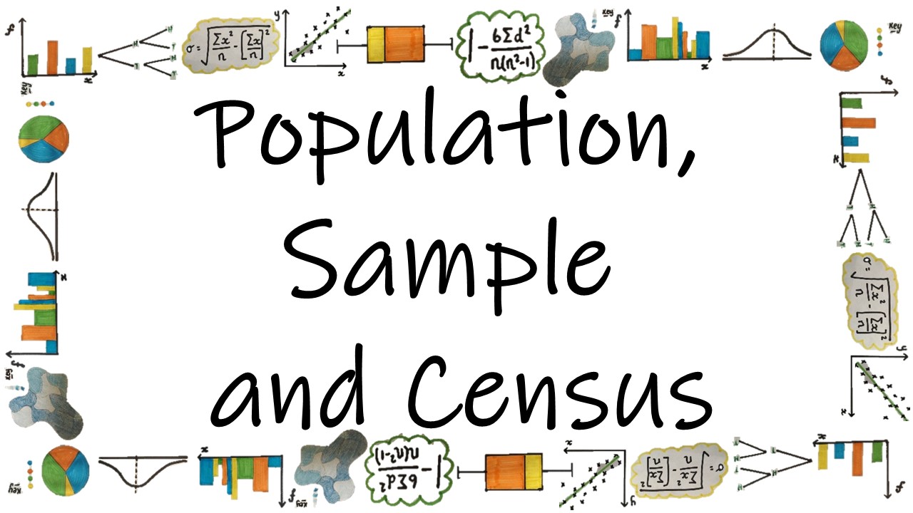 population-census-and-sample – Mrs Hodgetts' Statistics